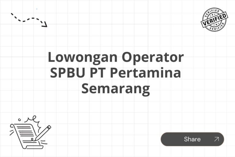 Lowongan Operator SPBU PT Pertamina Semarang Tahun 2026 (Lamar)